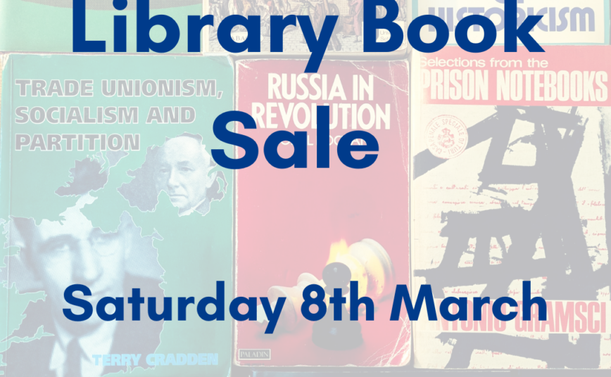 Library Book Sale - Working Class Movement Library